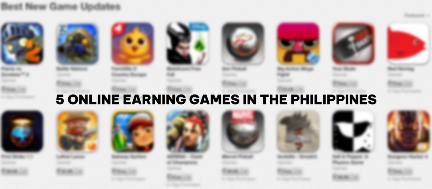 5 Online Earning Games In The Philippines To Get Money Online
